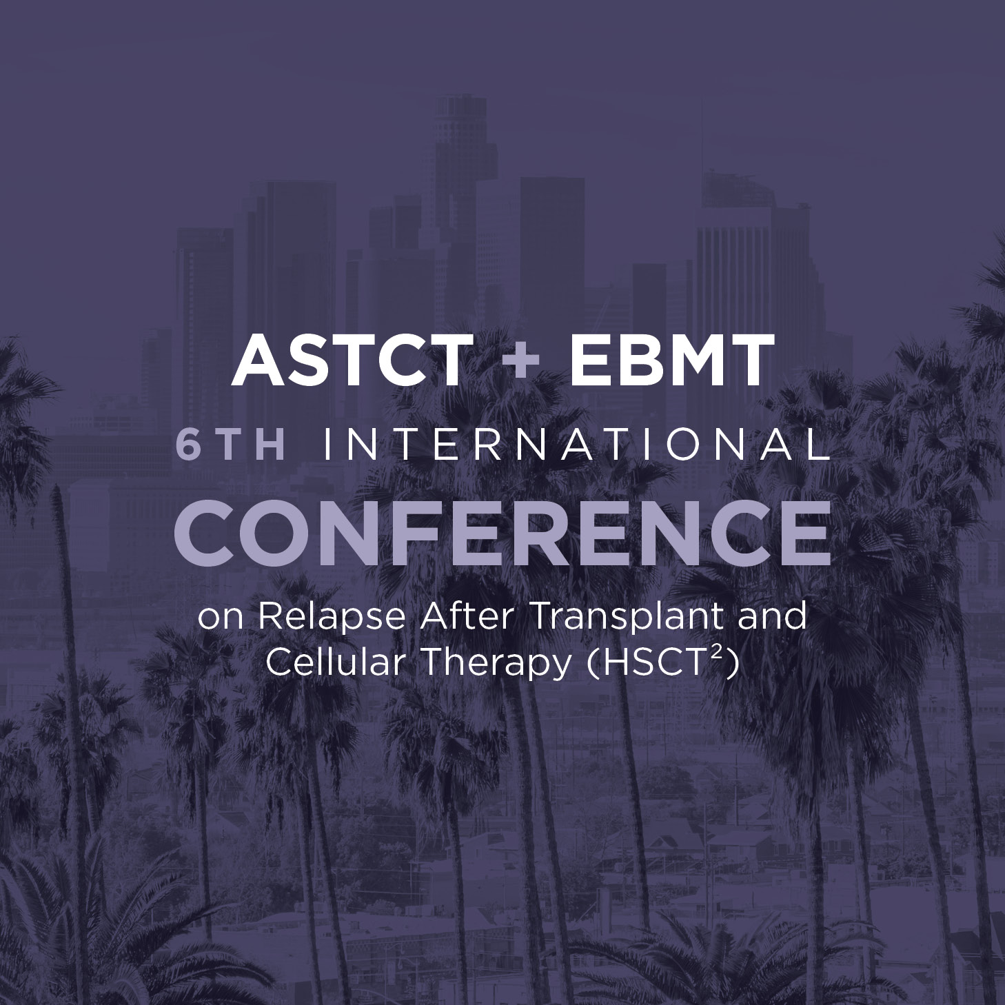 ASTCT EBMT Relapse Conference